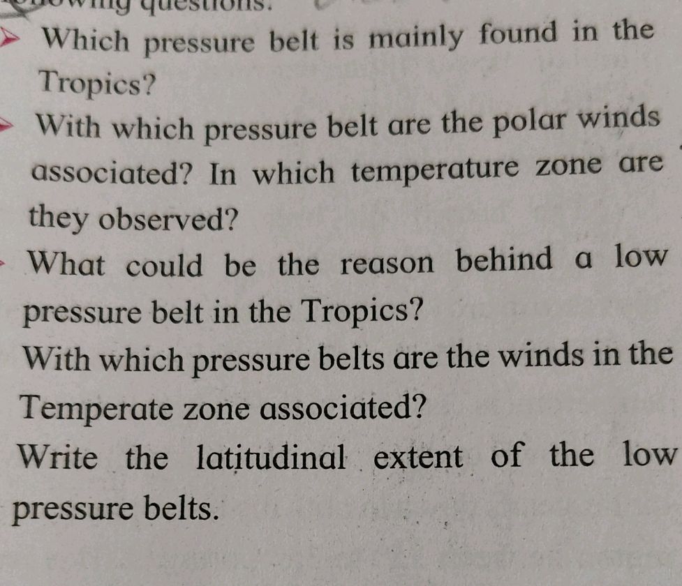 Which pressure belt is mainly found in the | StudyX