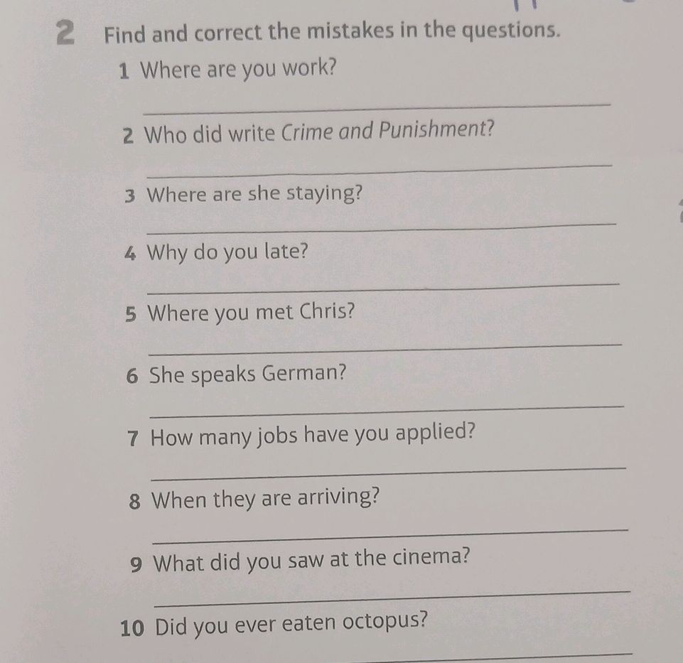 2 Find and correct the mistakes in the | StudyX