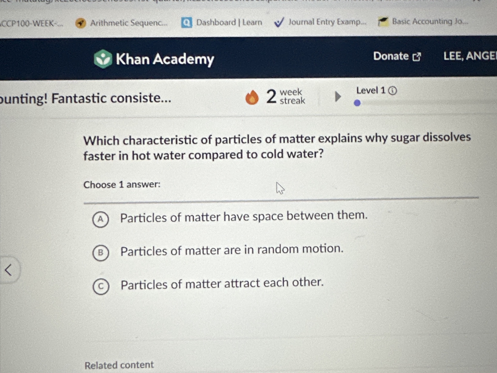 Which characteristic of particles of matter | StudyX