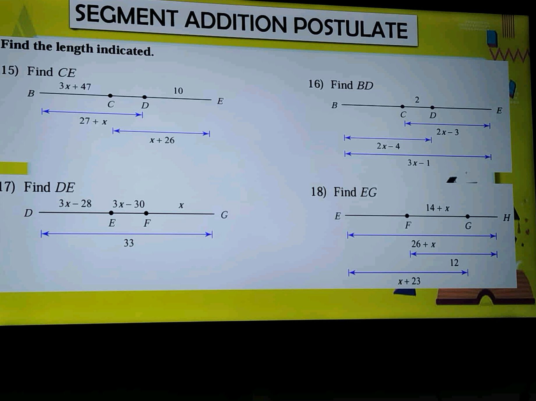 Find the length indicated. 15) Find CE ``` | StudyX