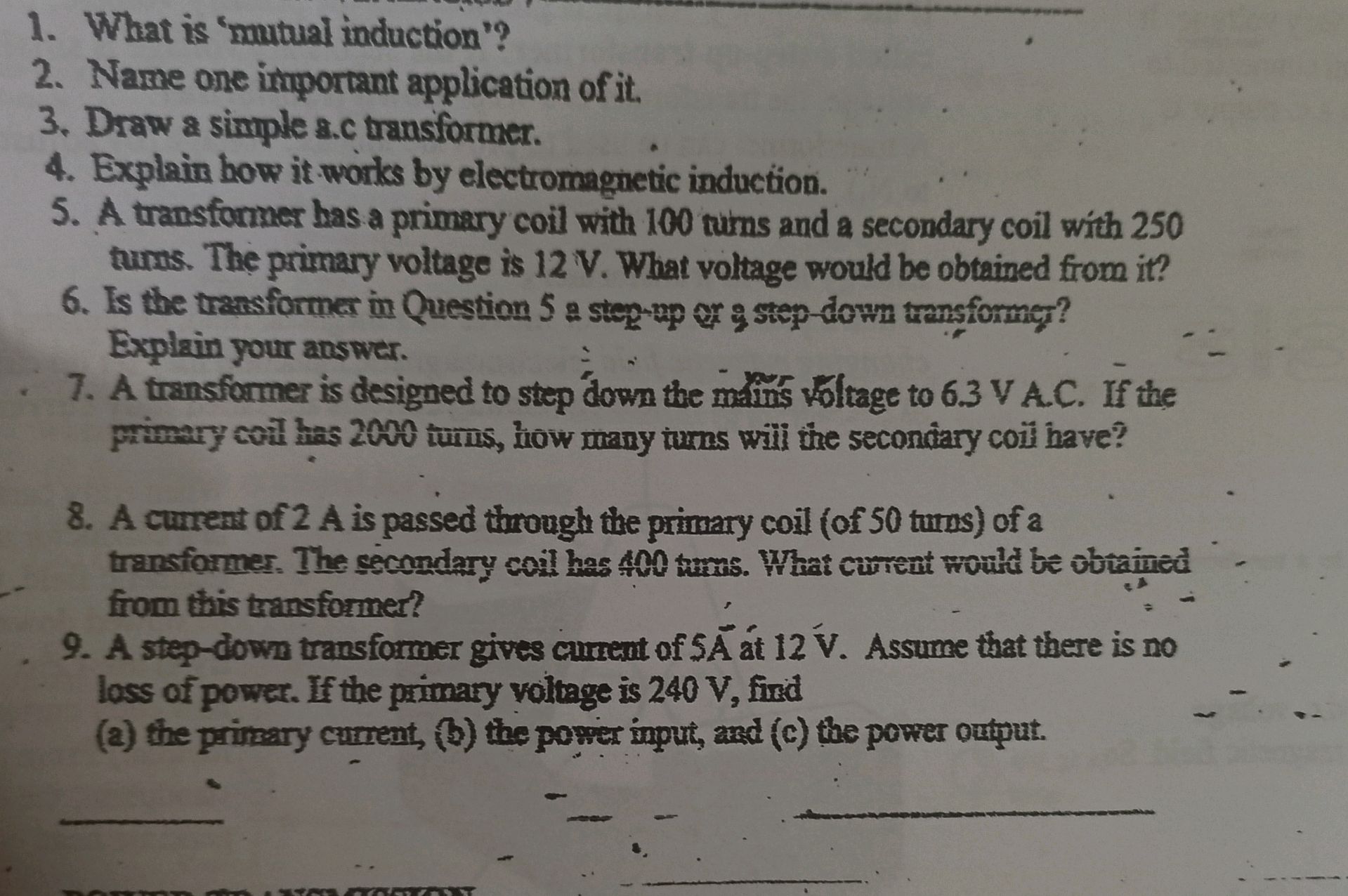 1. What is 'mutual induction'? 2. Name one | StudyX
