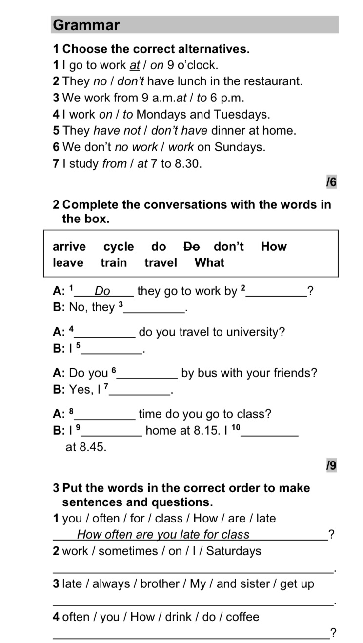 1 Choose the correct alternatives. 1 I go to | StudyX