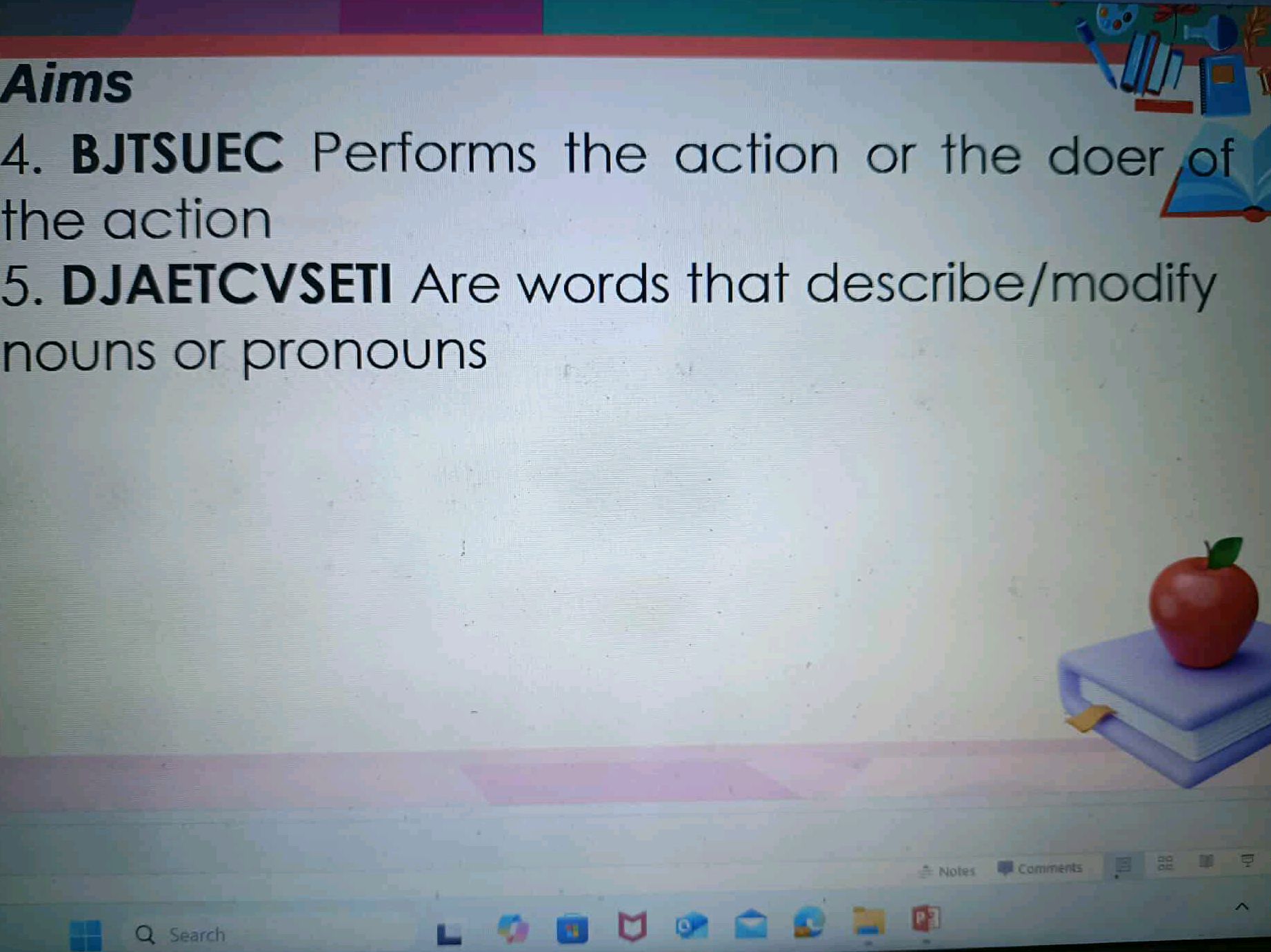 4. BJTSUEC Performs the action or the doer | StudyX