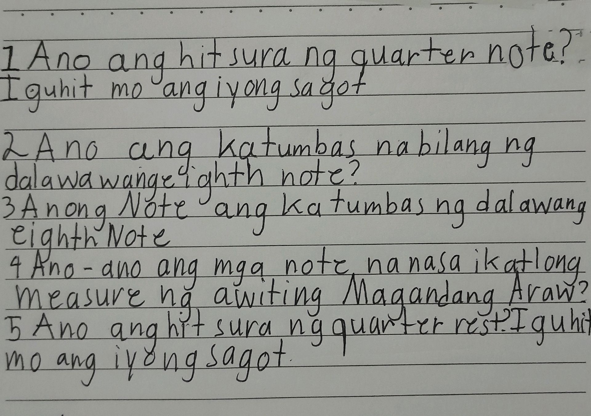1 Ano ang hitsura ng quarter note? I guhit | StudyX