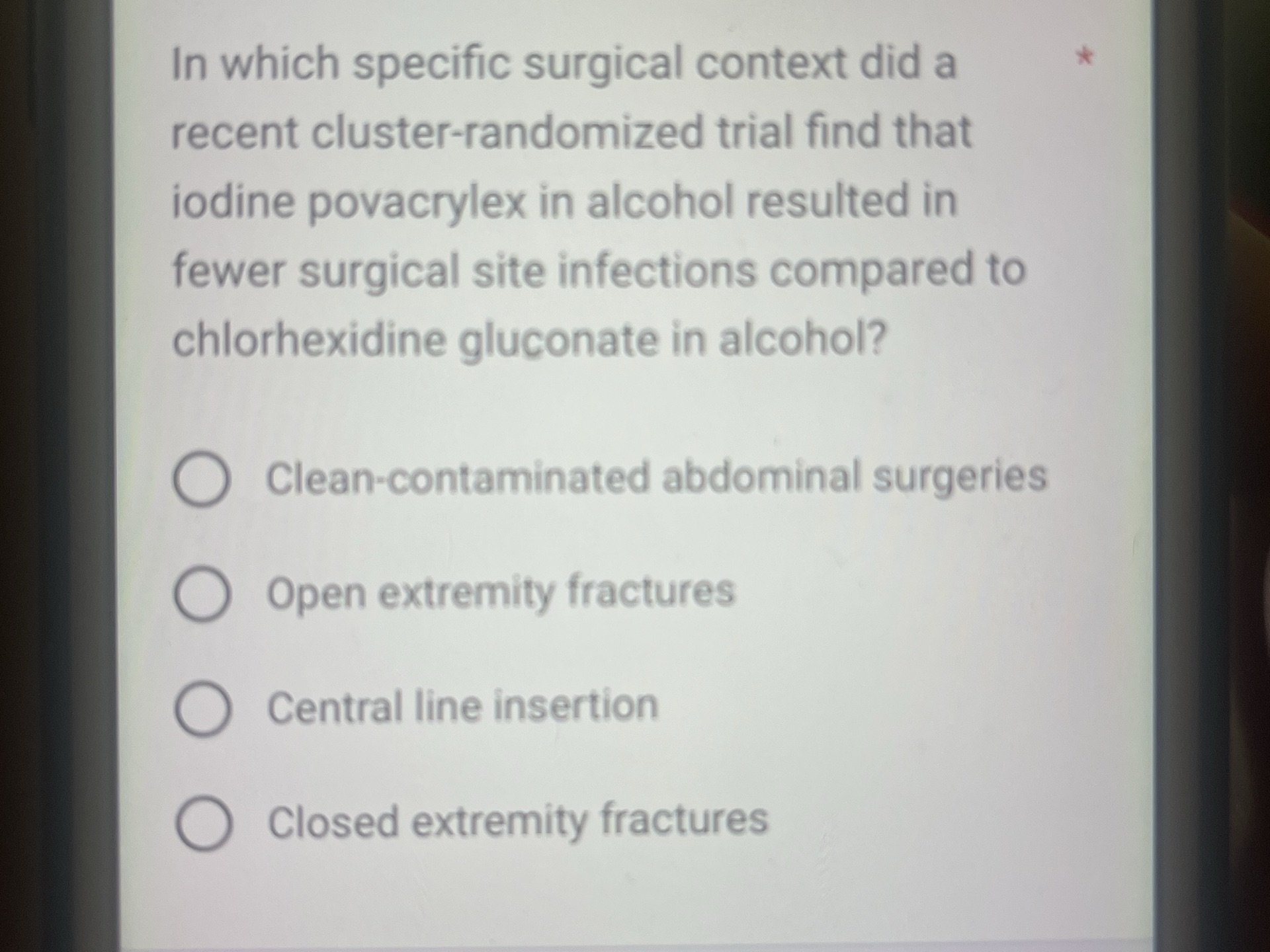 In which specific surgical context did a | StudyX