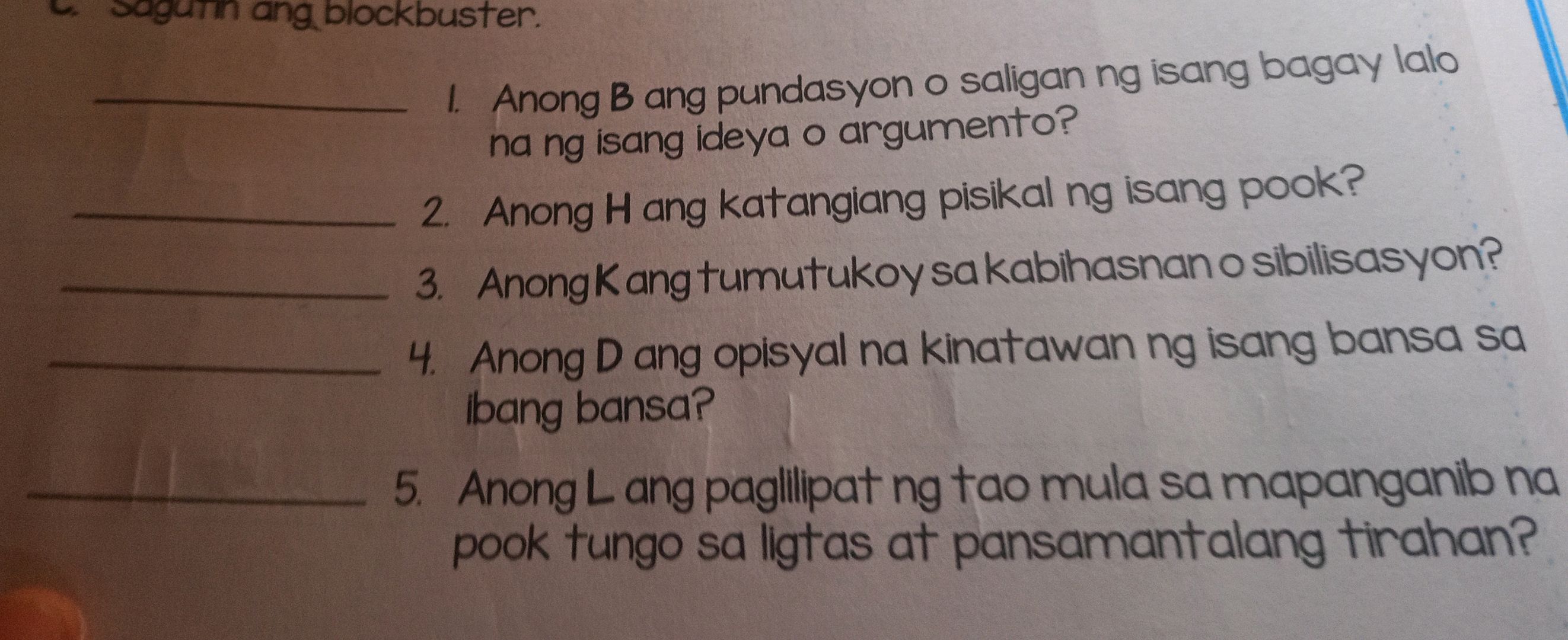 1. Anong B ang pundasyon o saligan ng isang | StudyX