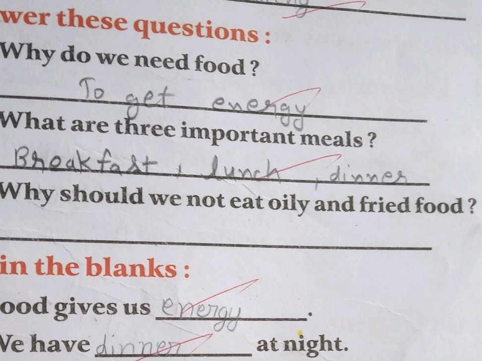 Why do we need food? To get energy What are | StudyX