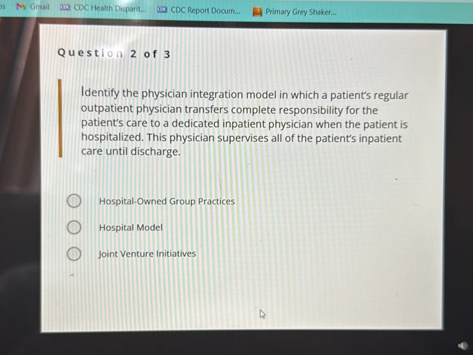 Identify the physician integration model in | StudyX