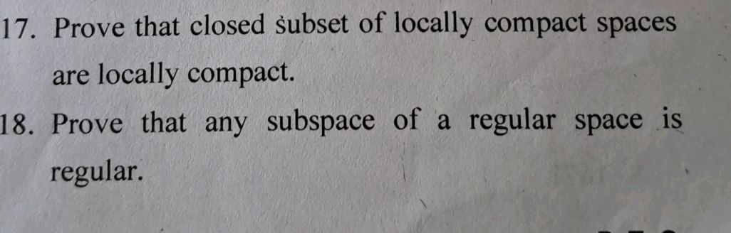17. Prove that closed subset of locally | StudyX
