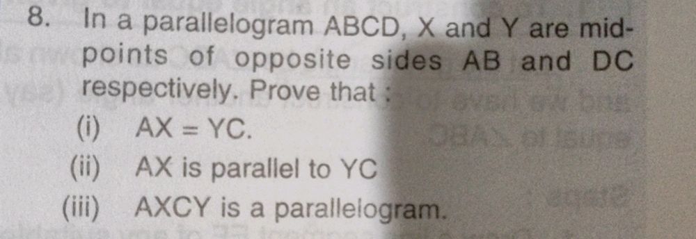 8. In a parallelogram ABCD, X and Y are | StudyX