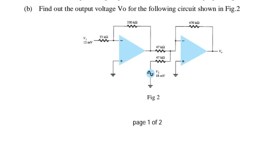 (b) Find out the output voltage Vo for the | StudyX