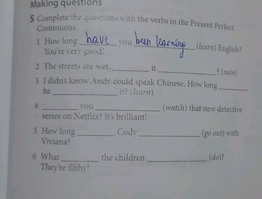 5 Complete the questions with the verbs in | StudyX