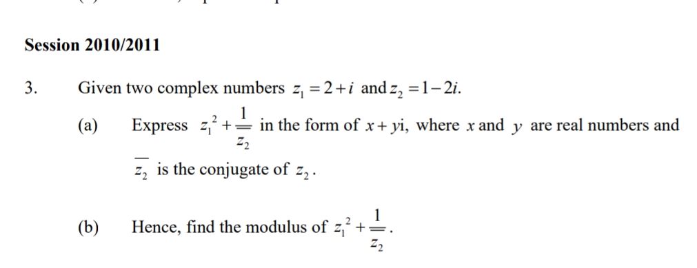 3. Given two complex numbers $z_1 = 2+i$ and | StudyX