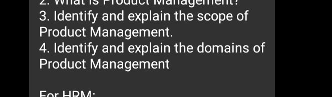 3. Identify and explain the scope of Product | StudyX