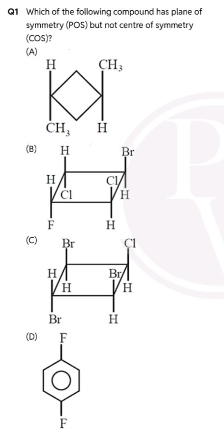 Q1 Which of the following compound has plane | StudyX