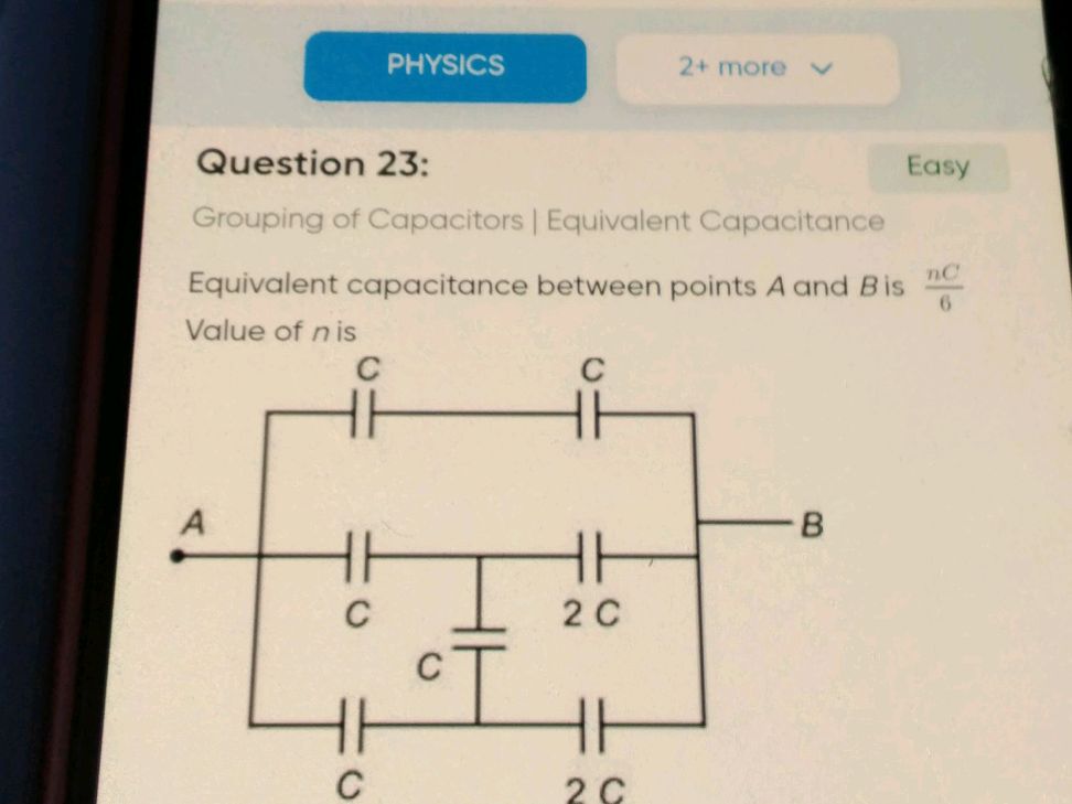 Question 23: Grouping of Capacitors | | StudyX