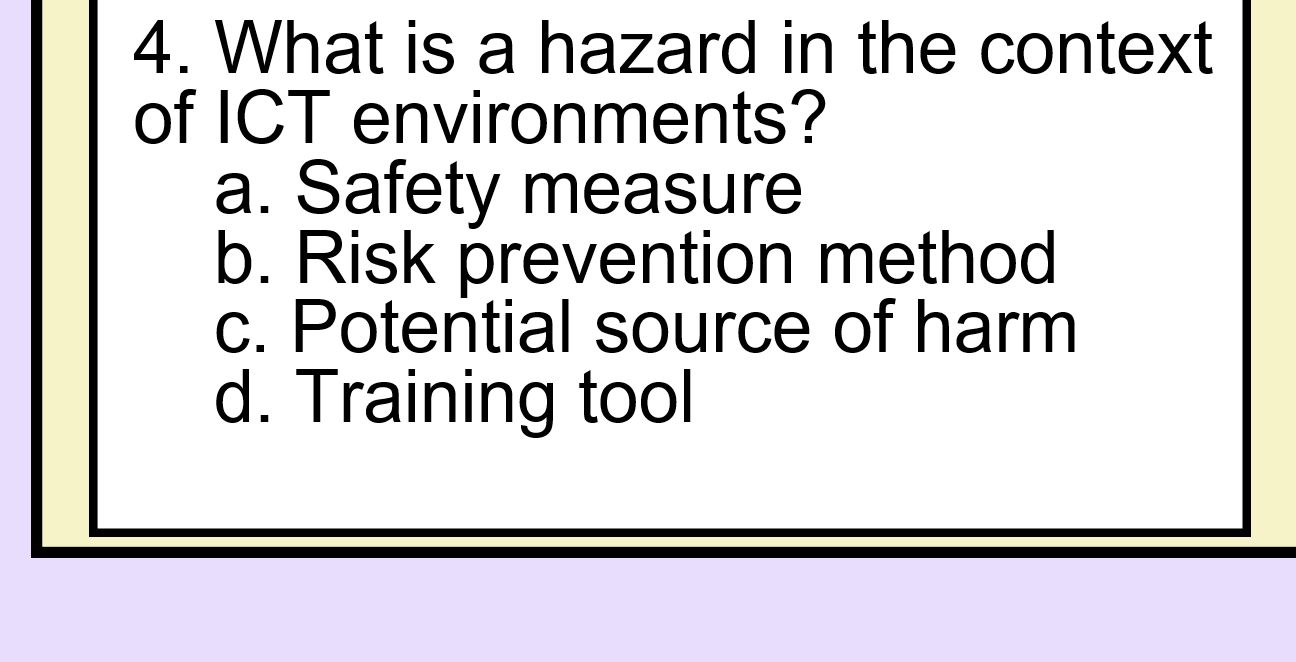 What is a hazard in the context of ICT