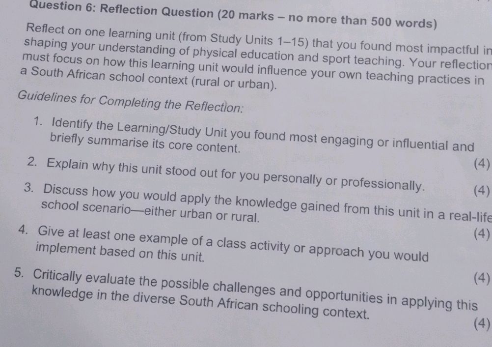 Question 6: Reflection Question (20 marks - | StudyX