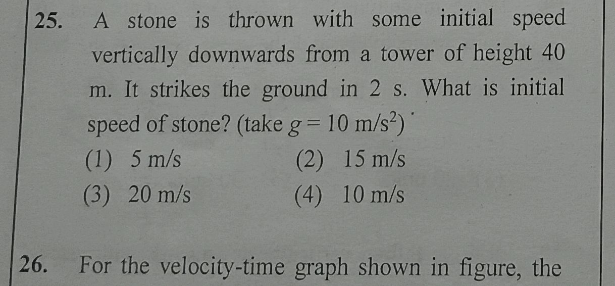 25. A stone is thrown with some initial | StudyX