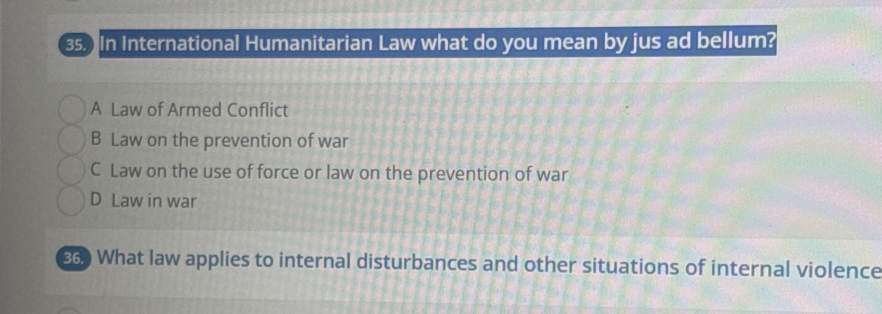 35. In International Humanitarian Law what | StudyX