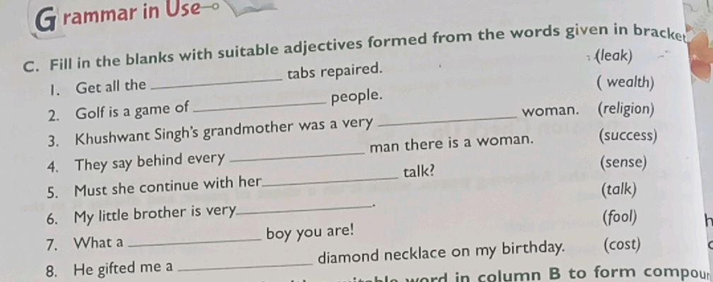 C. Fill in the blanks with suitable | StudyX