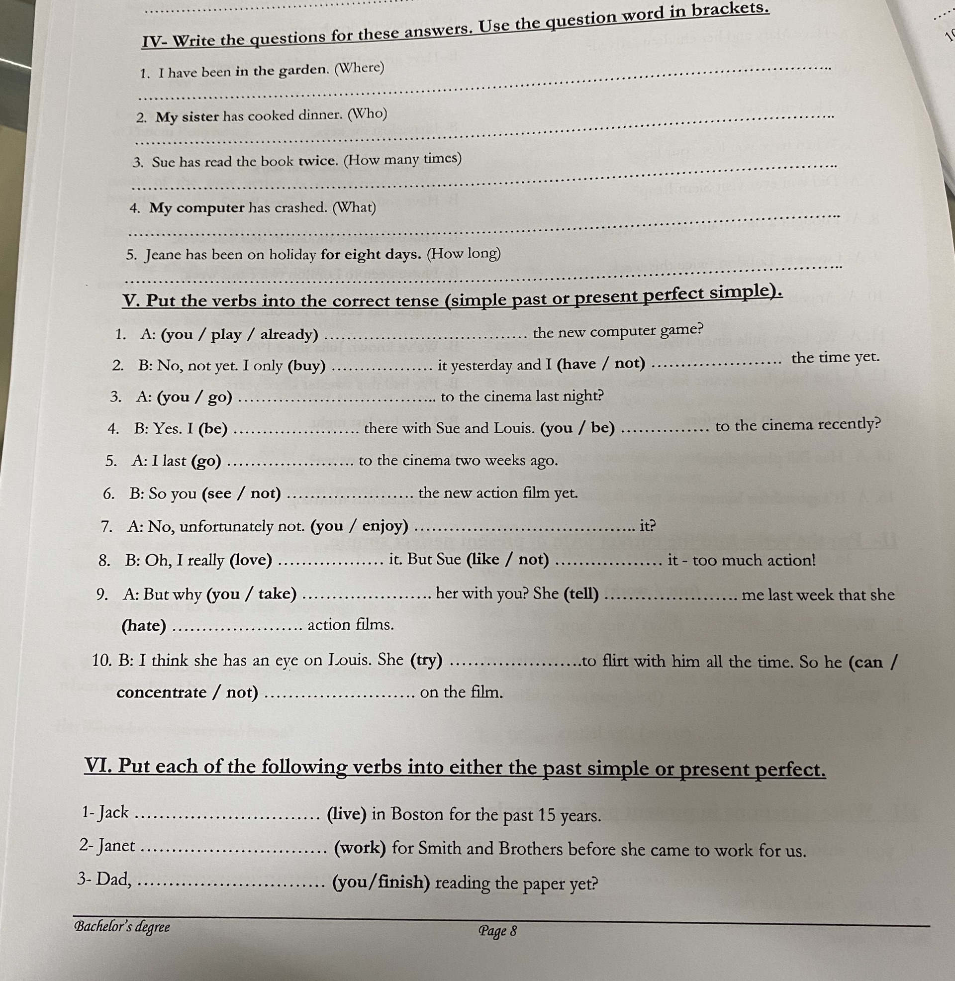 IV- Write the questions for these answers. | StudyX
