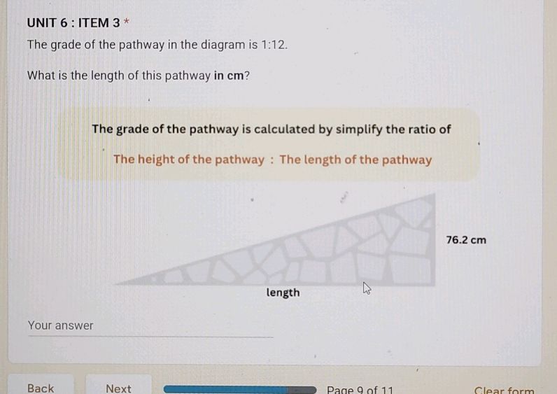 UNIT 6: ITEM 3 * The grade of the pathway in
