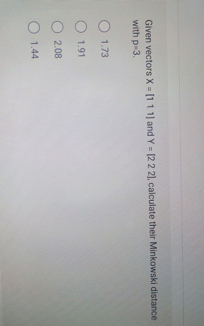 Given vectors X = [1 1 1] and Y = [2 2 2], | StudyX
