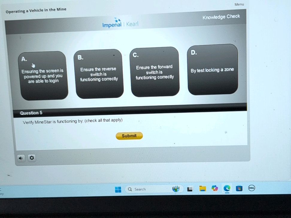Verify MineStar is functioning by: (check | StudyX