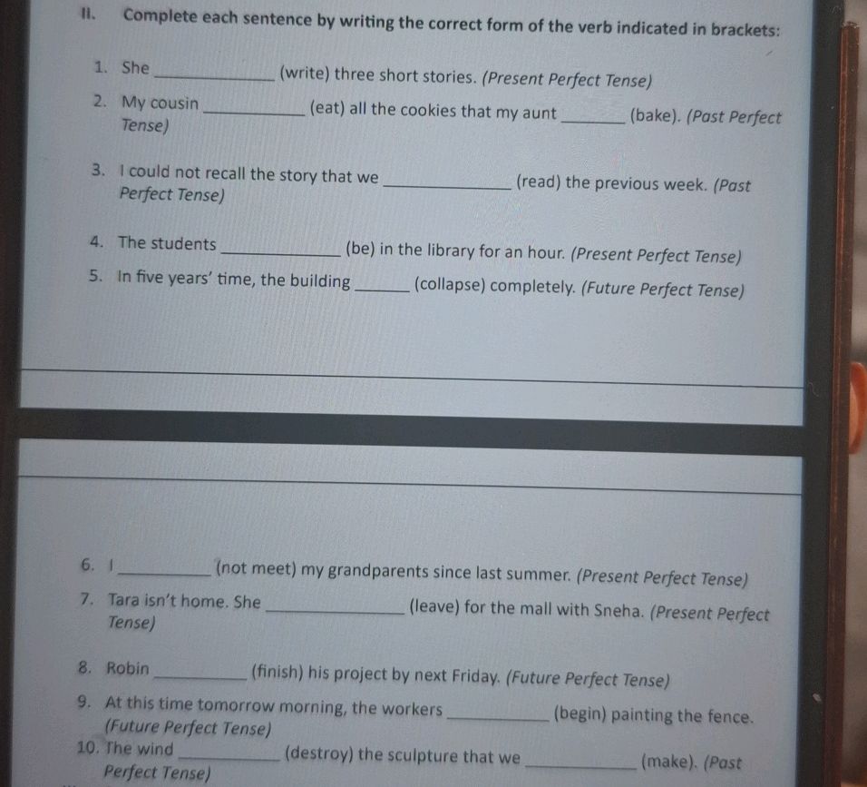 Complete each sentence by writing the | StudyX