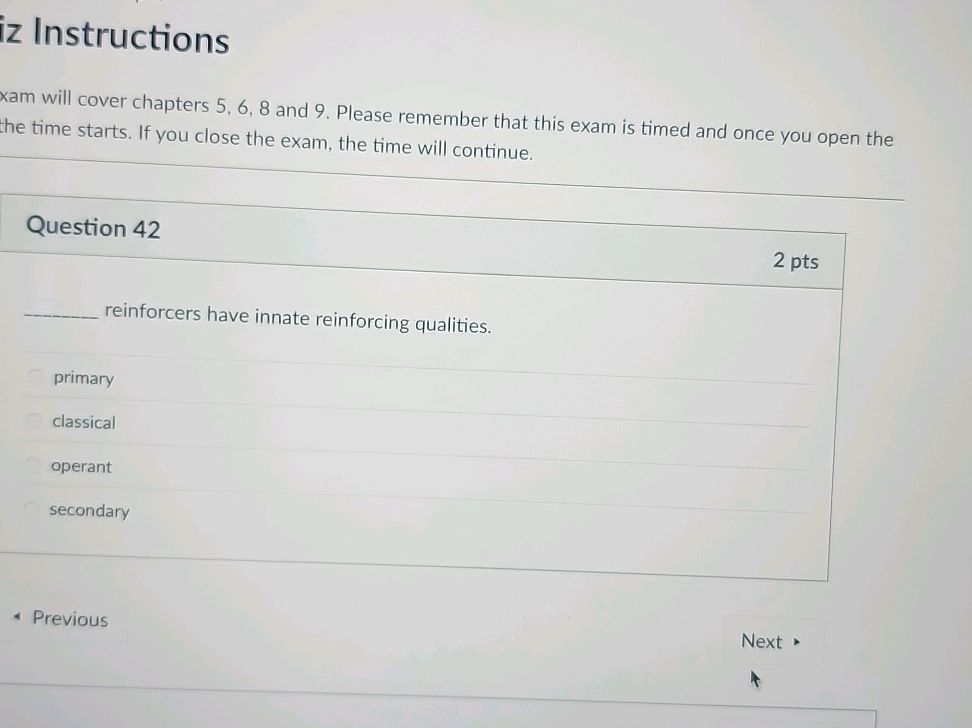 Question 42 ______ reinforcers have innate | StudyX