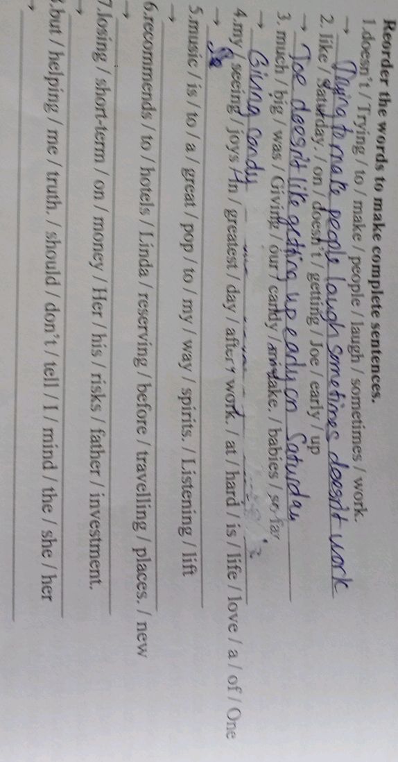 Reorder the words to make complete | StudyX