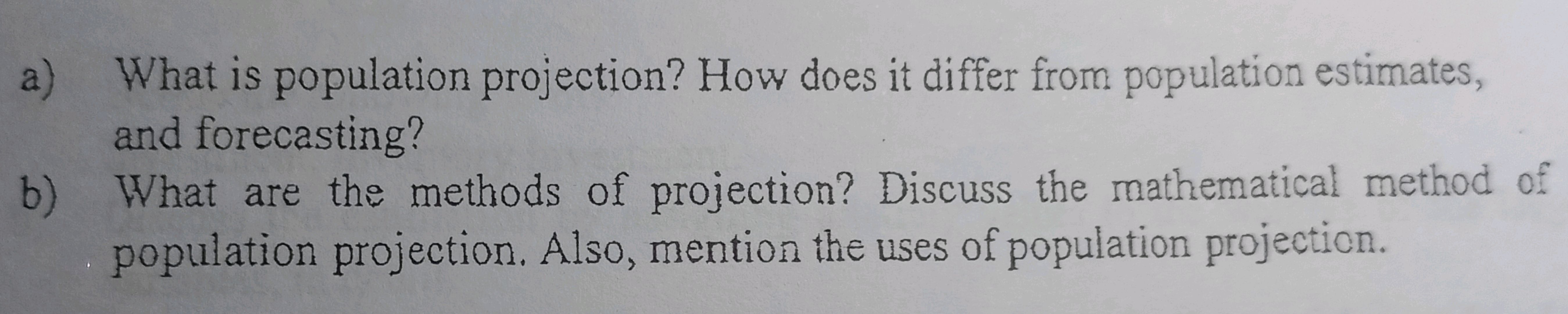 a) What is population projection? How does | StudyX