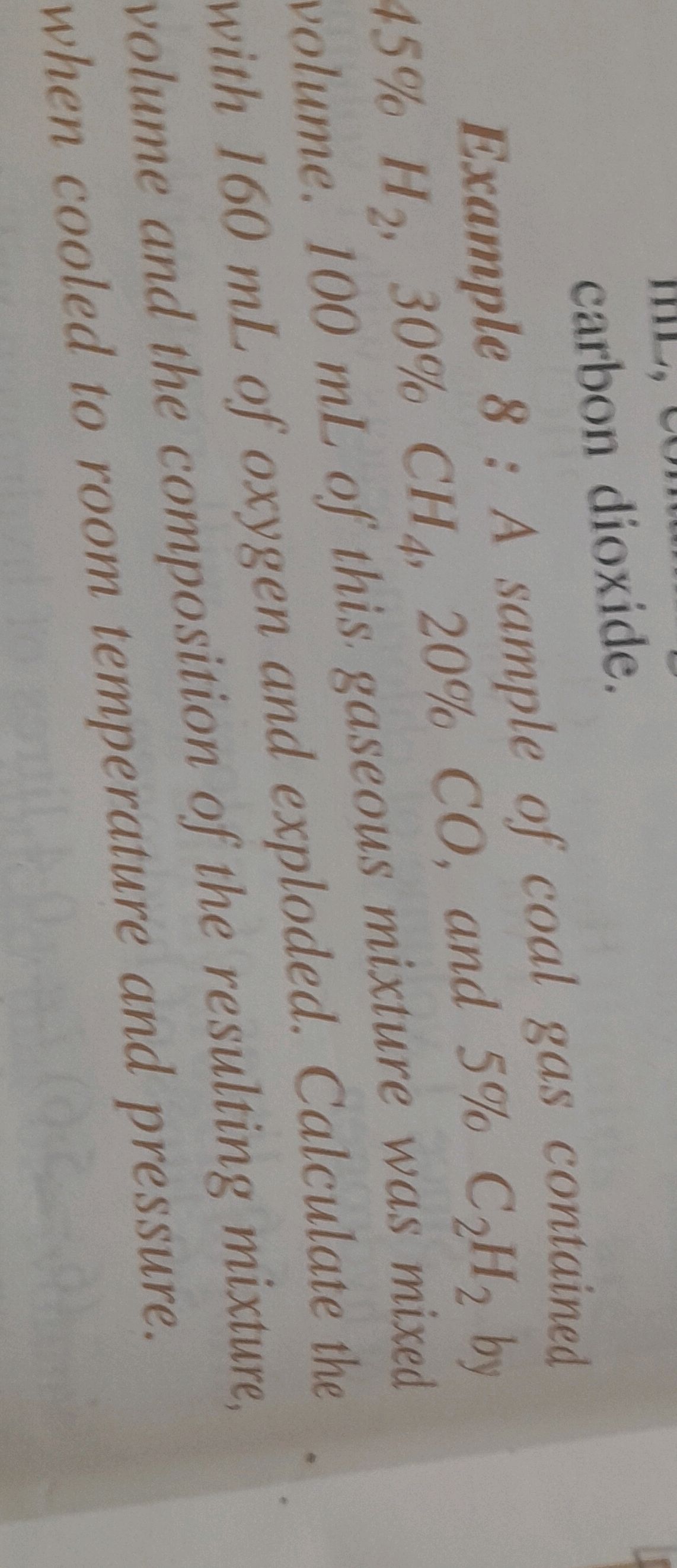 Example 8 : A sample of coal gas contained | StudyX