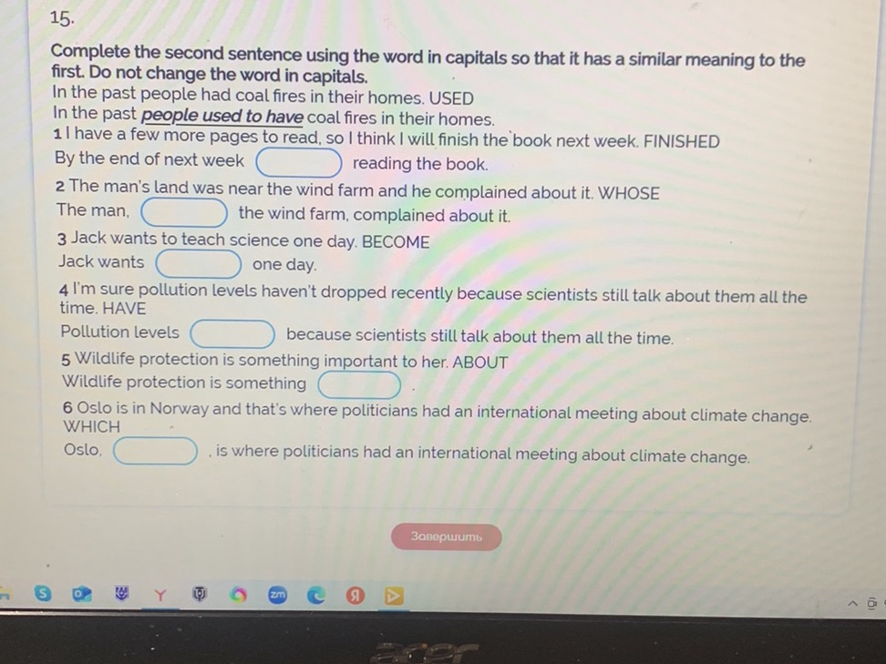 15. Complete the second sentence using the | StudyX