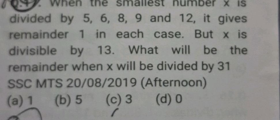 When the smallest number x is divided by 5, | StudyX