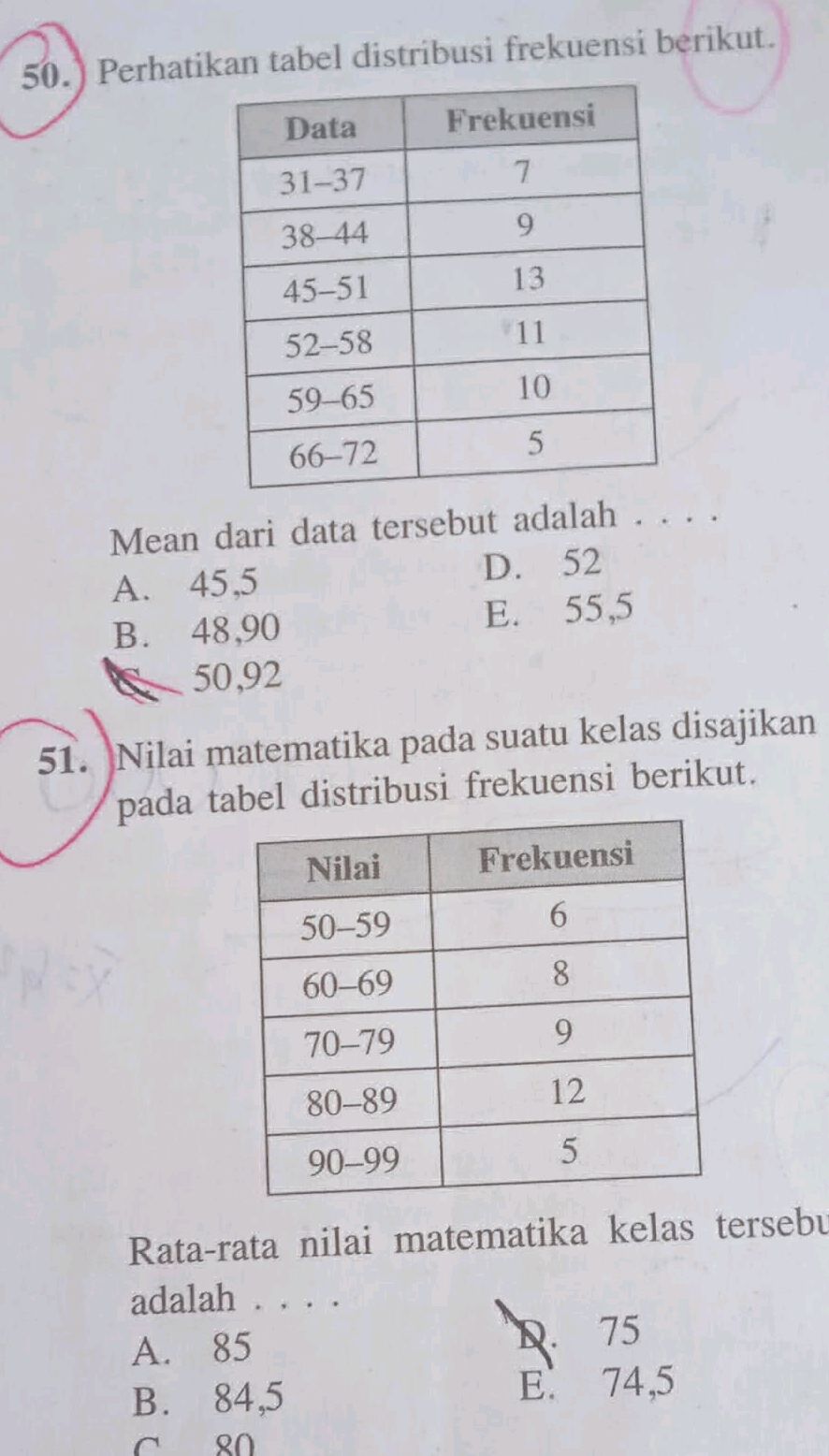 50. Perhatikan tabel distribusi frekuensi | StudyX