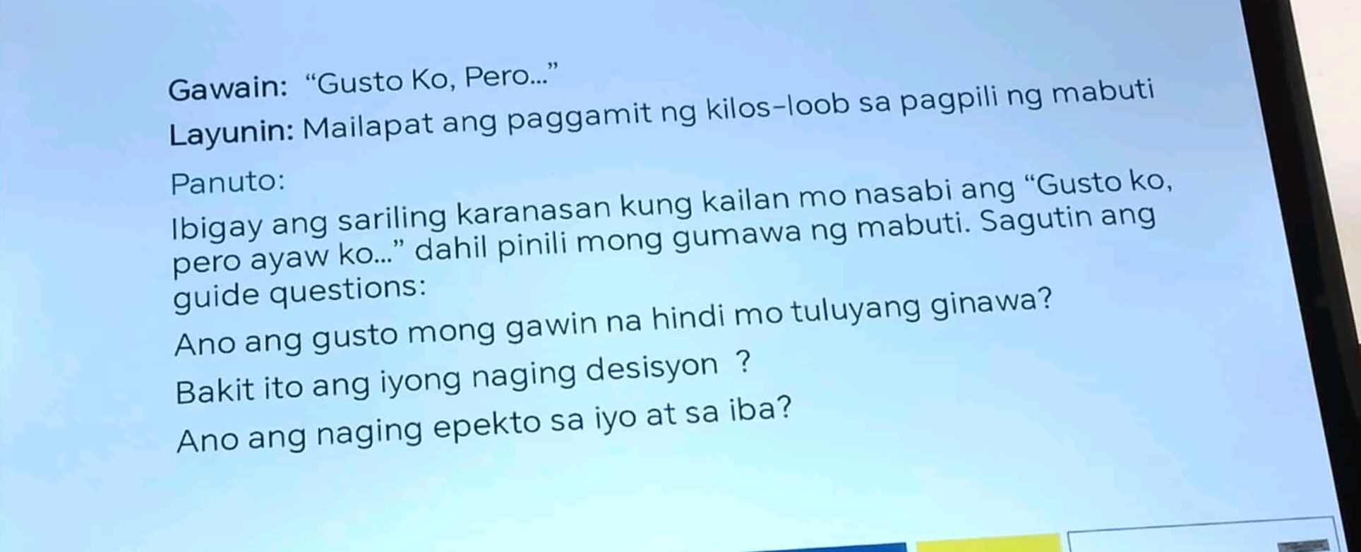 Gawain: "Gusto Ko, Pero..." Layunin: | StudyX