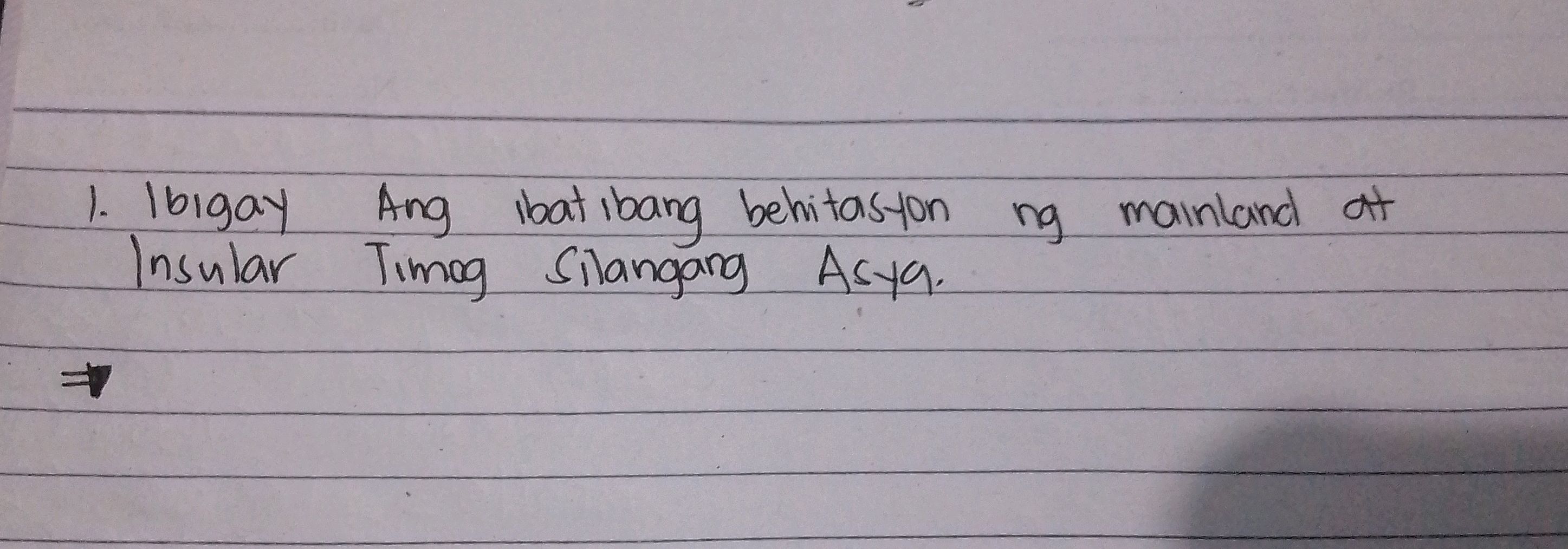 1. Ibigay Ang iba't ibang behitasyon ng | StudyX