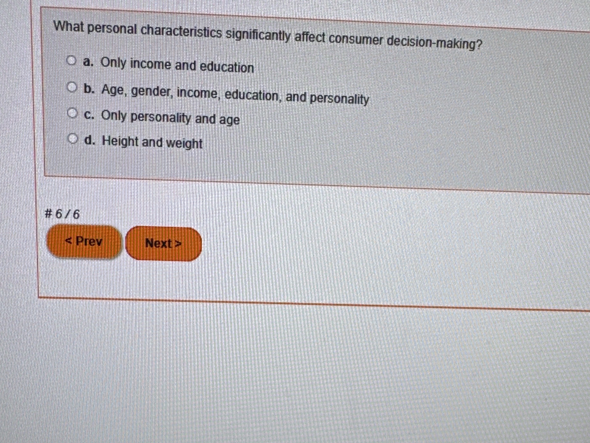 What personal characteristics significantly | StudyX