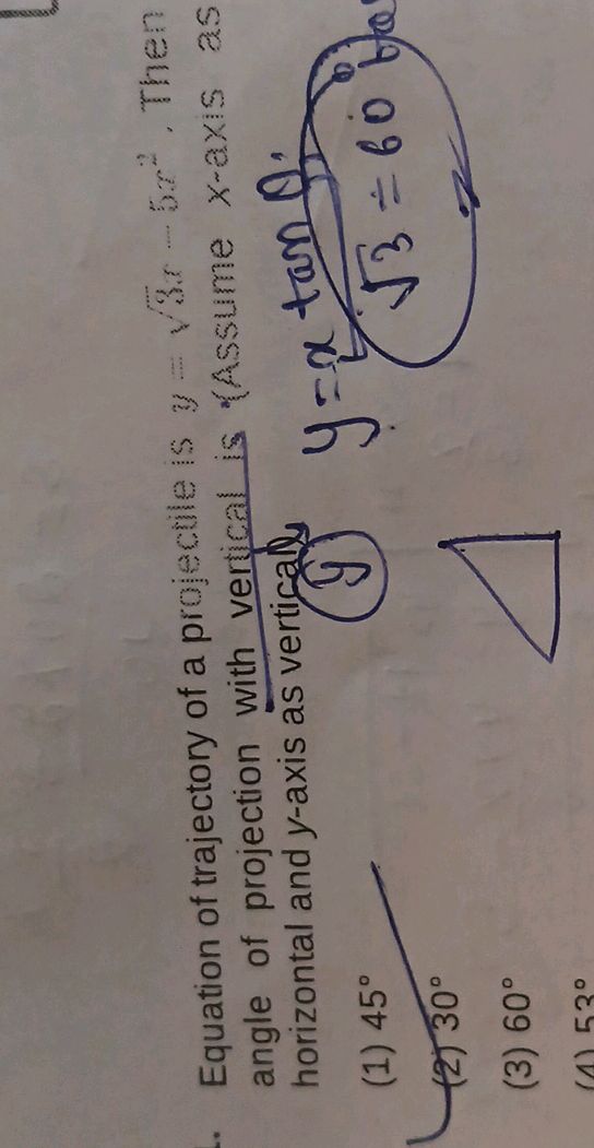 Equation of trajectory of a projectile is $y | StudyX