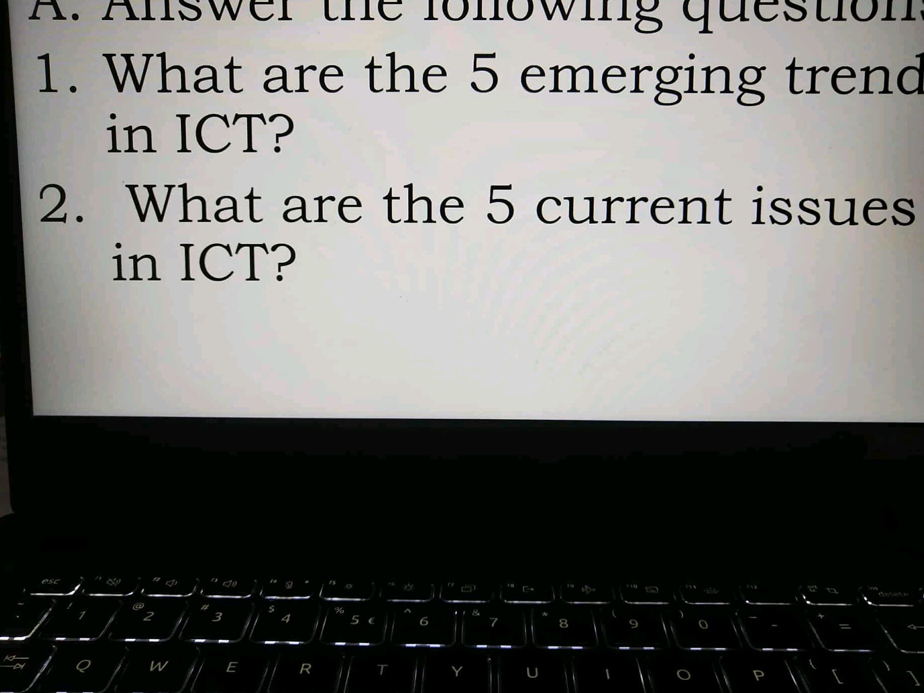 1. What are the 5 emerging trend in ICT? 2. | StudyX