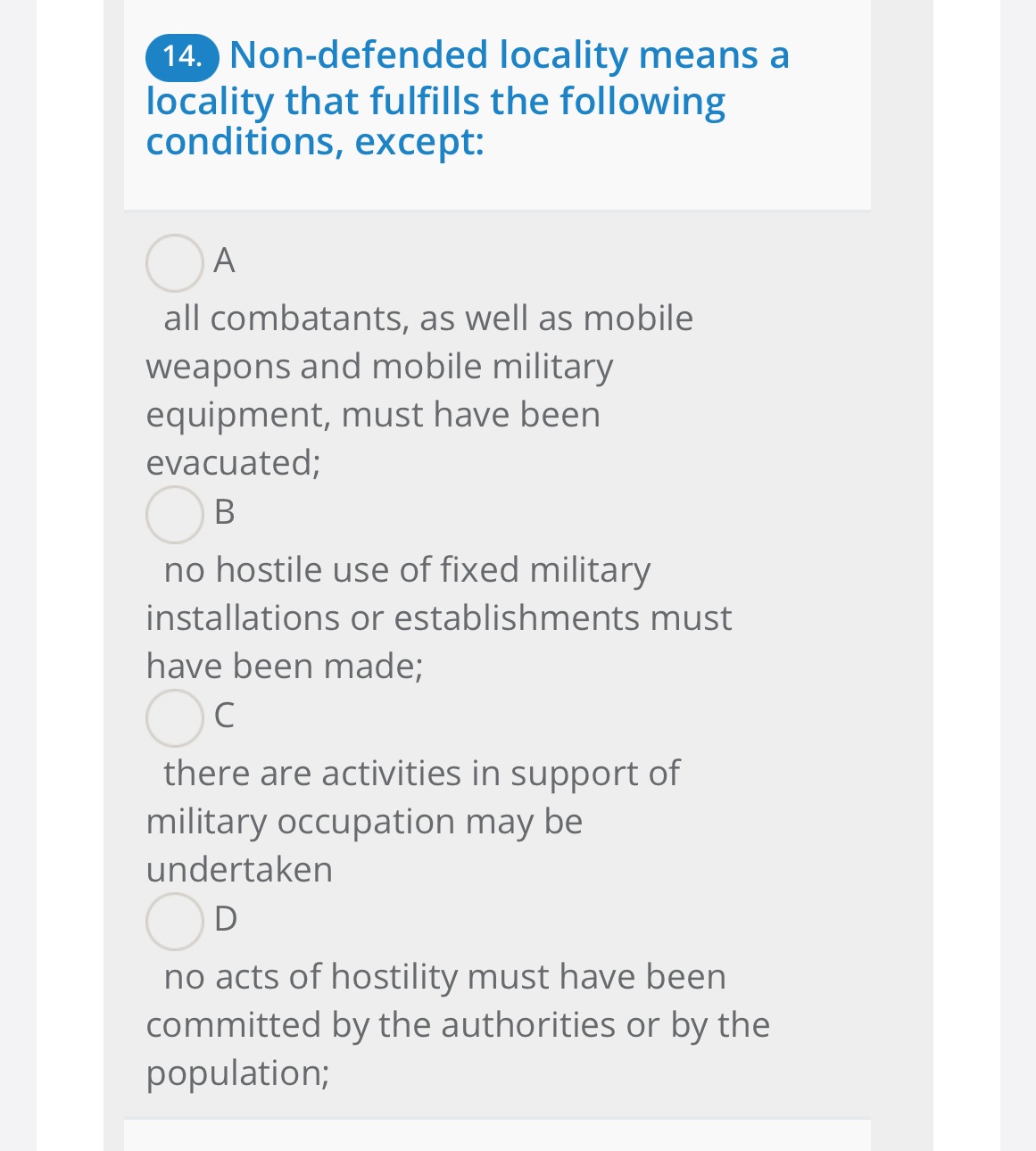 Non-defended locality means a locality that