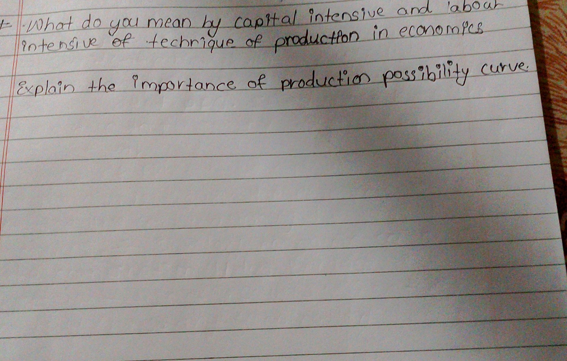 + What do you mean by capital intensive and | StudyX