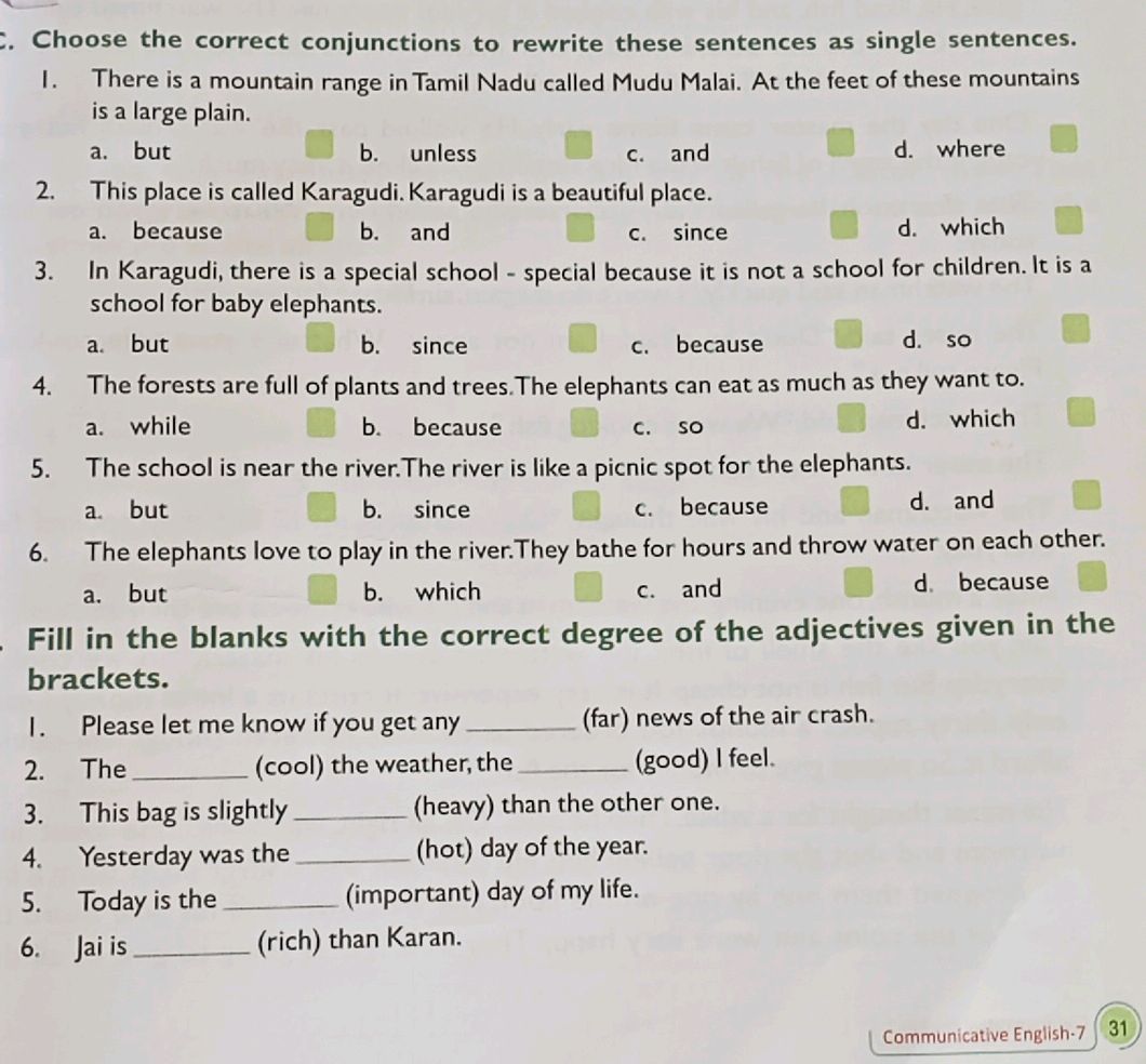C. Choose the correct conjunctions to | StudyX