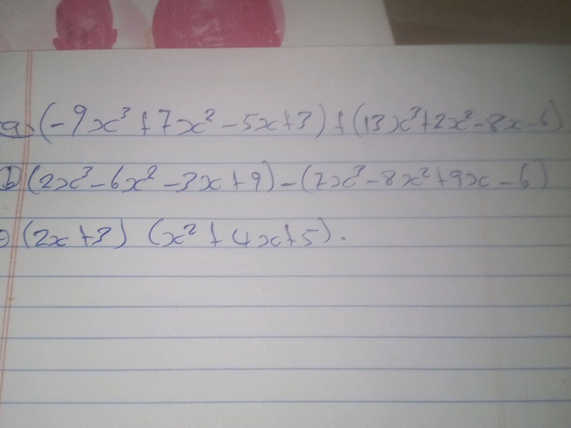 a) $(-9x^3 + 7x^2 - 5x + 3) + (13x^3 + 2x^2 | StudyX