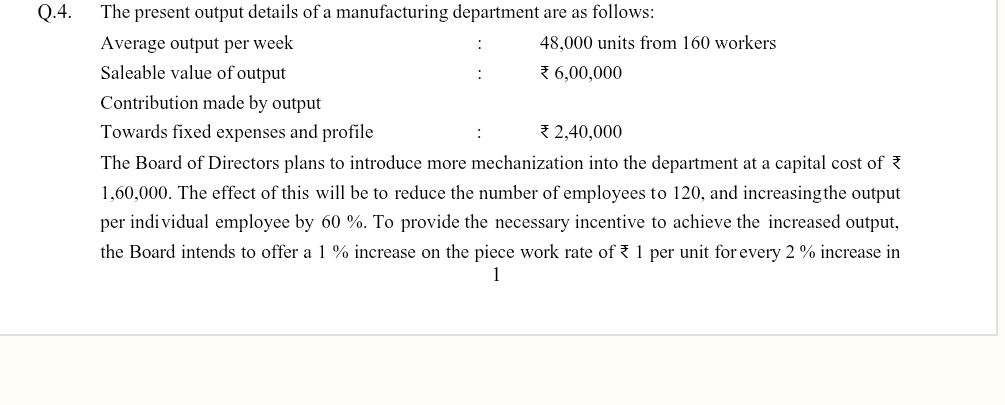 Q.4. The present output details of a | StudyX