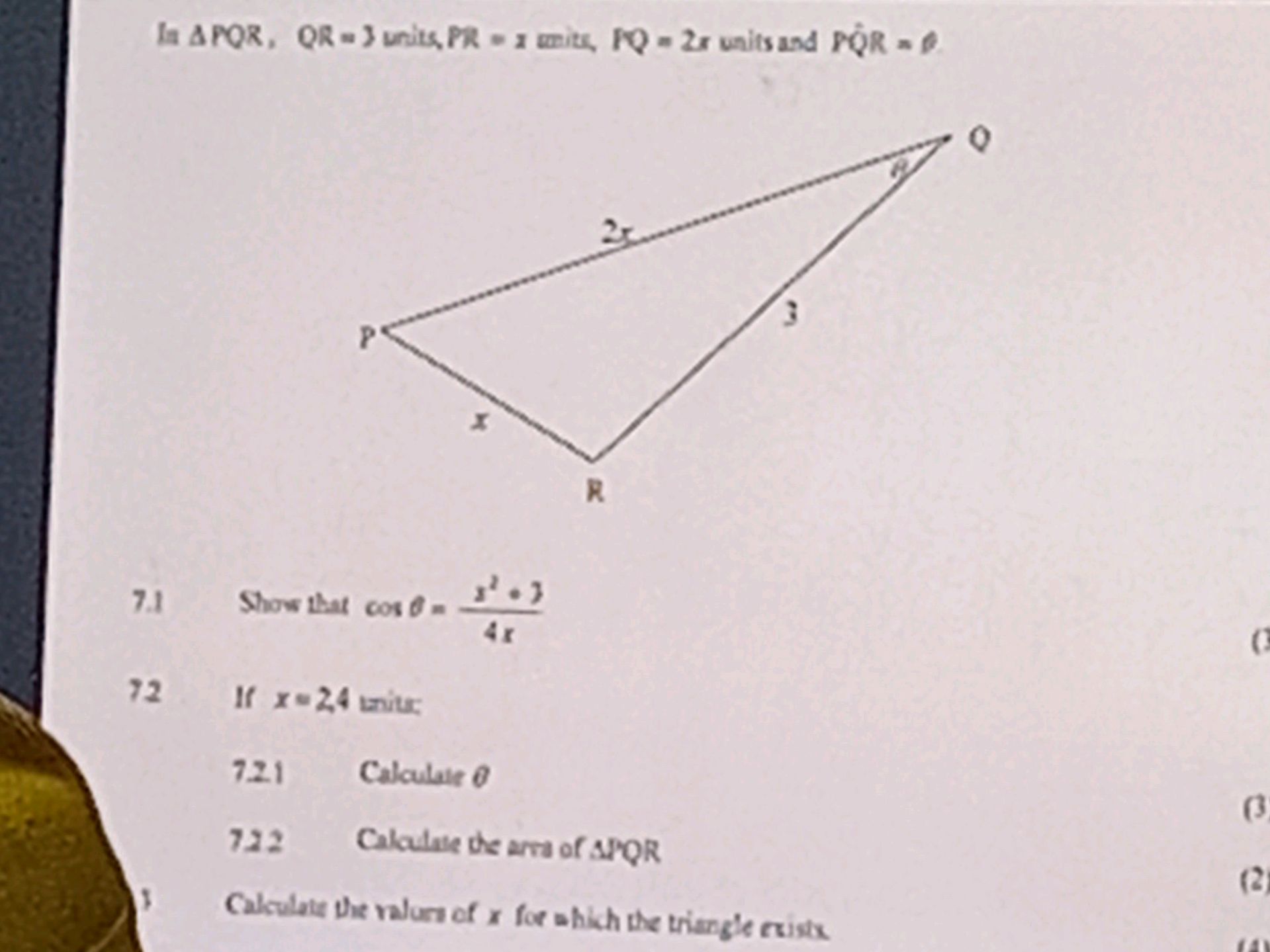 In $ PQR$, $QR = 3$ units, $PR = x$ units, | StudyX