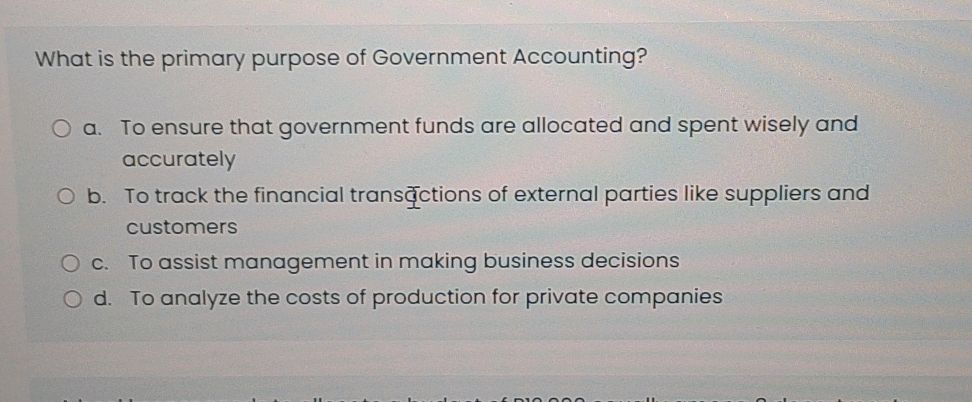 What is the primary purpose of Government | StudyX