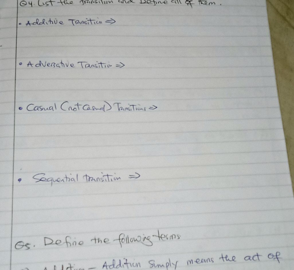 Q4. List the transition and Define all of | StudyX